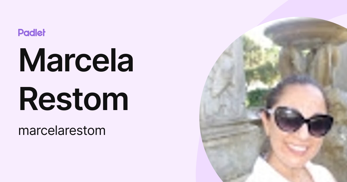 Profil de Marcela Restom (marcelarestom) | Padlet