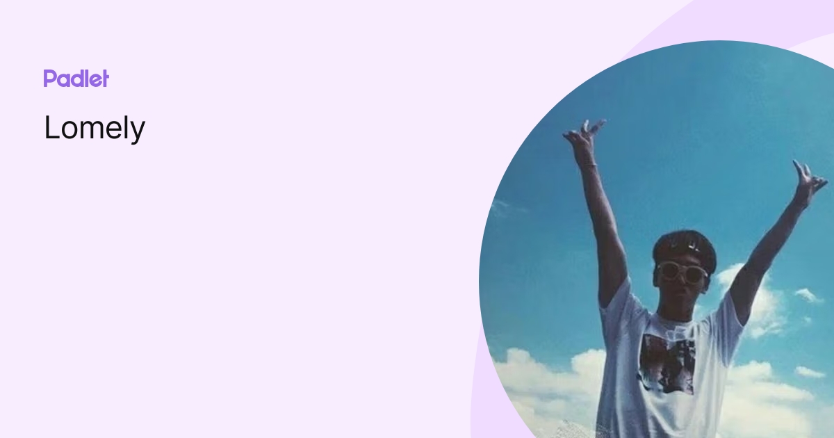 Lomely profile | Padlet