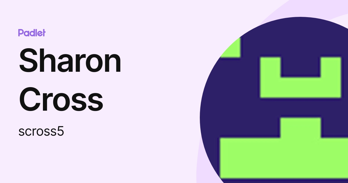 Sharon Cross (scross5) profile | Padlet