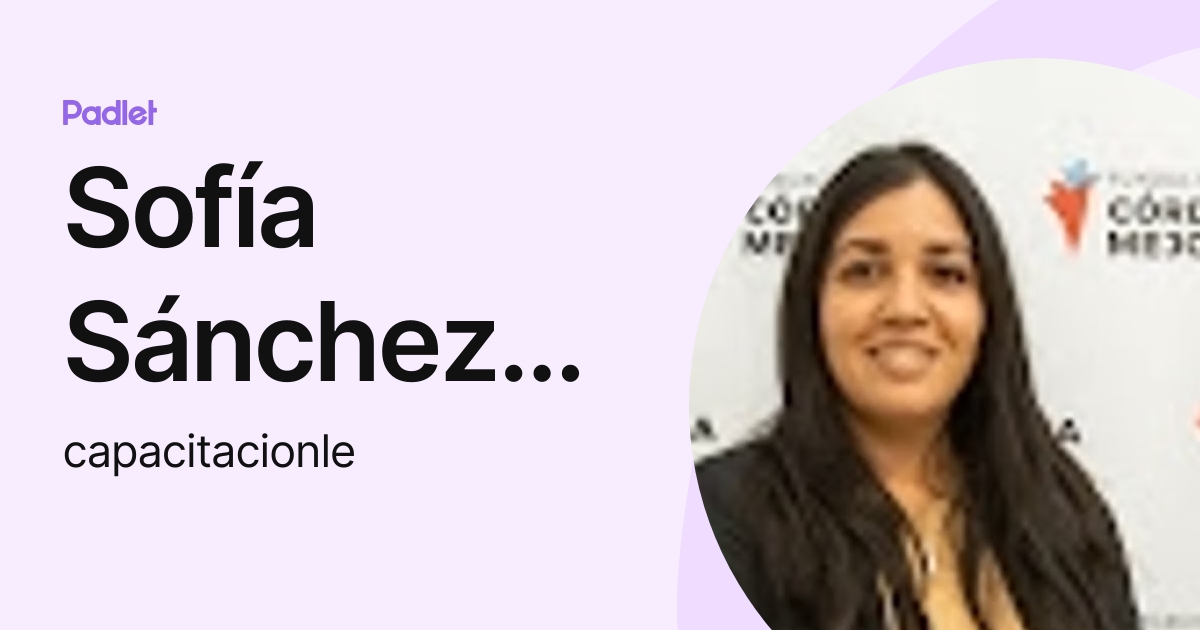 Sofía Sánchez Castillo (capacitacionle) profile | Padlet