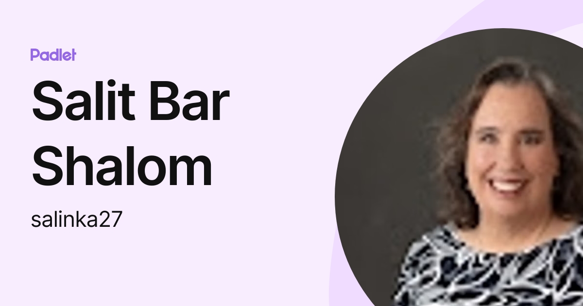 Salit Bar Shalom (salinka27) profile | Padlet