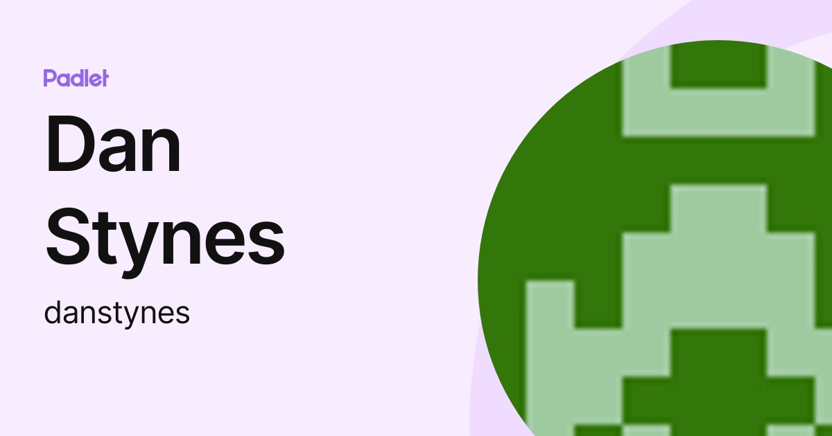 Dan Stynes (danstynes) profile | Padlet