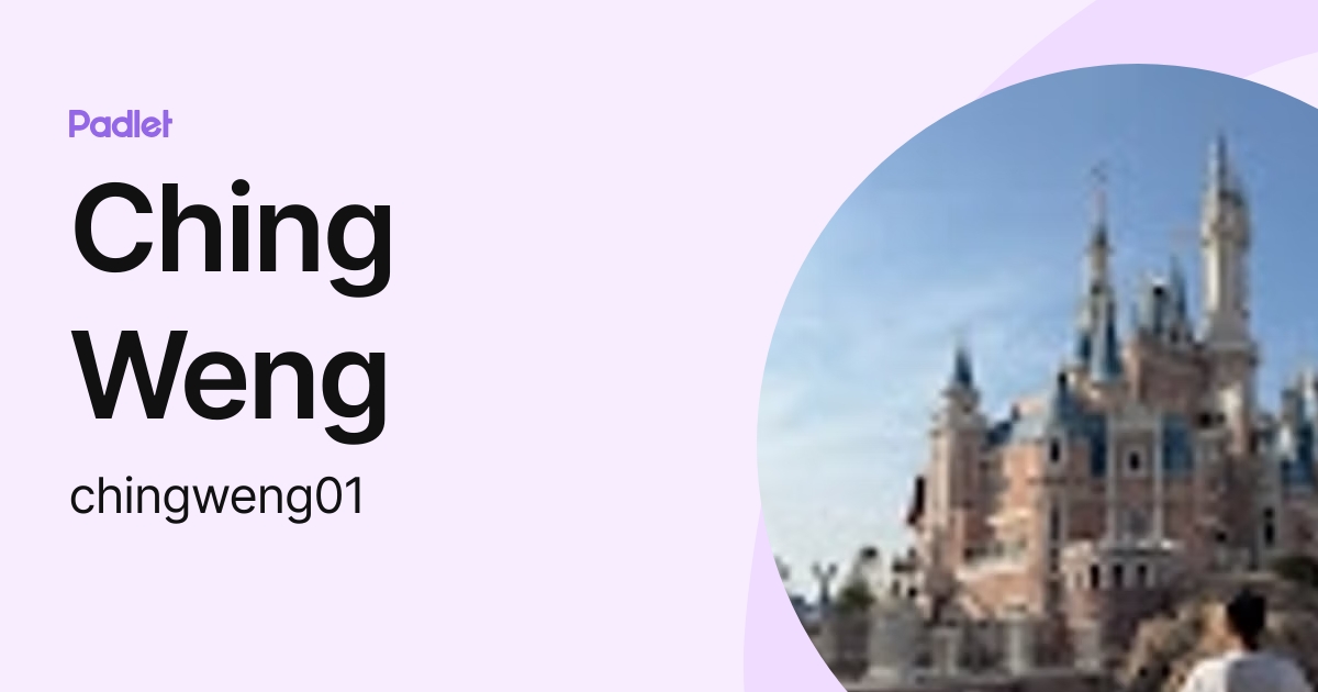 Ching Weng (chingweng01) profile | Padlet