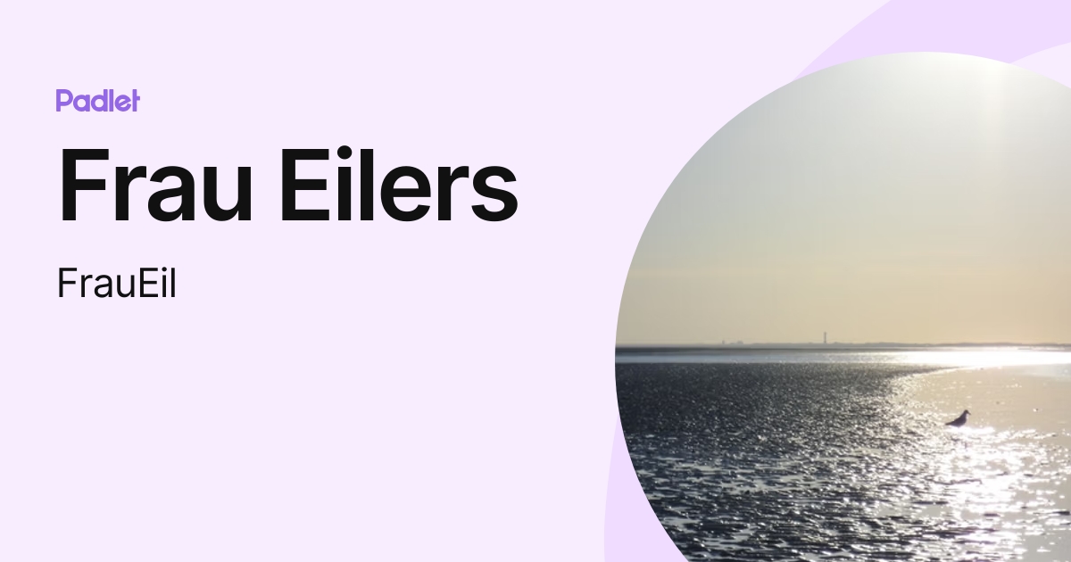 Frau Eilers (FrauEil) profile | Padlet