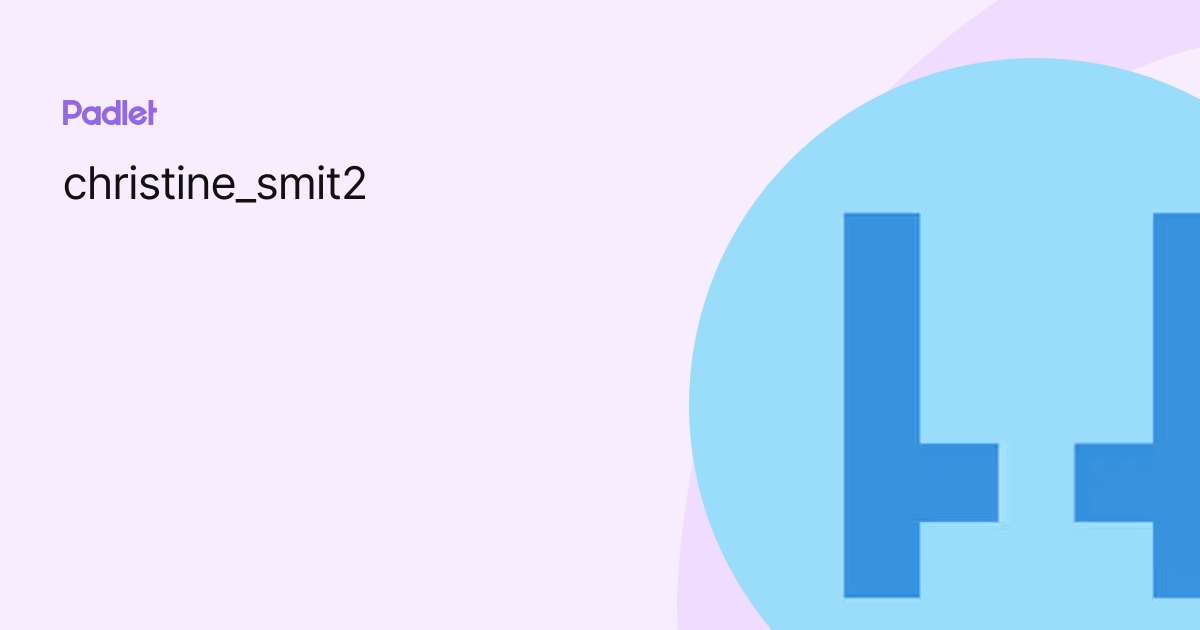 christine_smit2 profile | Padlet