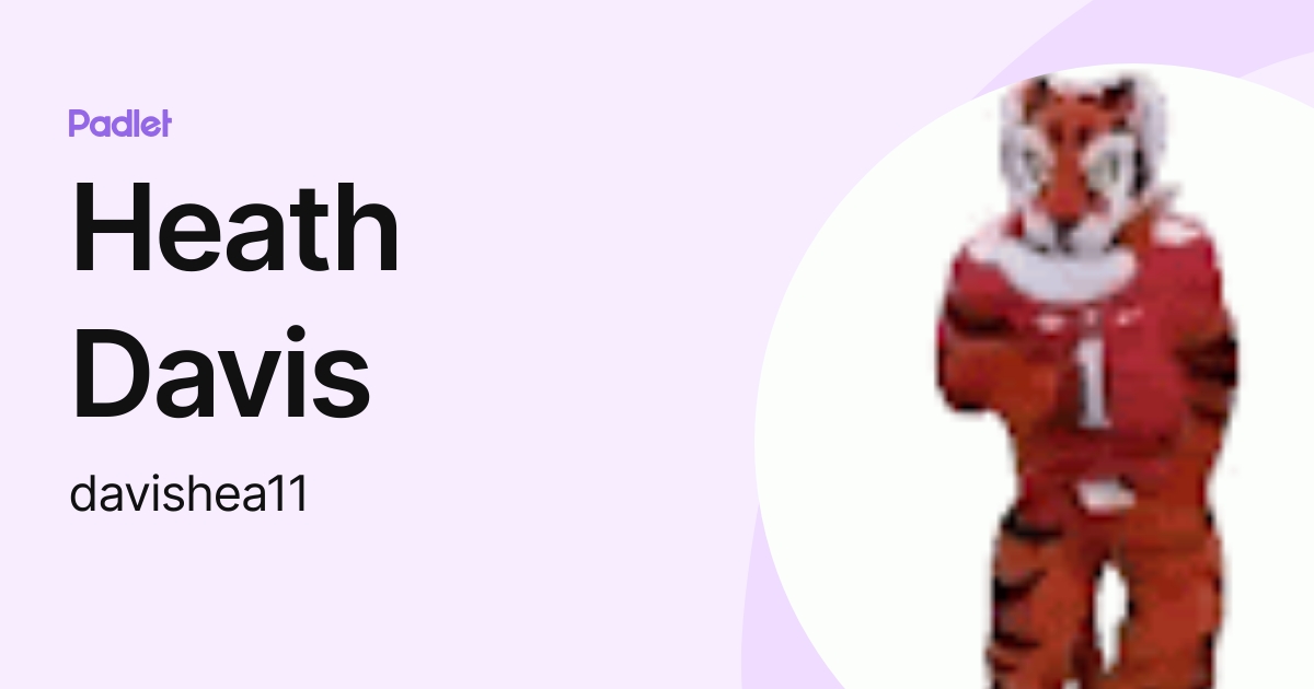 Heath Davis (davishea11) profile | Padlet