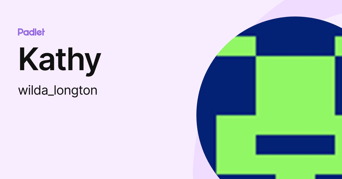 Kathy (wilda_longton) profile | Padlet