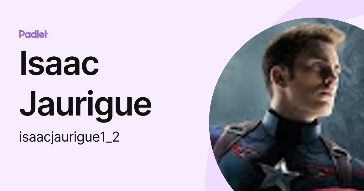 Isaac Jaurigue (isaacjaurigue1_2) profile | Padlet