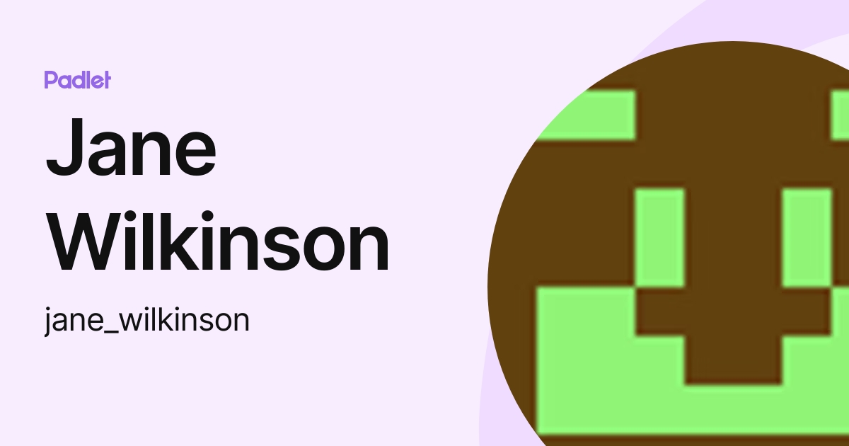 Jane Wilkinson (jane_wilkinson) profile | Padlet
