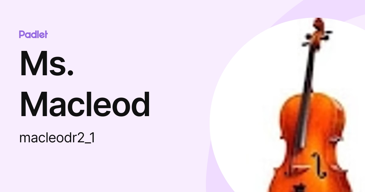 Ms. Macleod (macleodr1) profile | Padlet