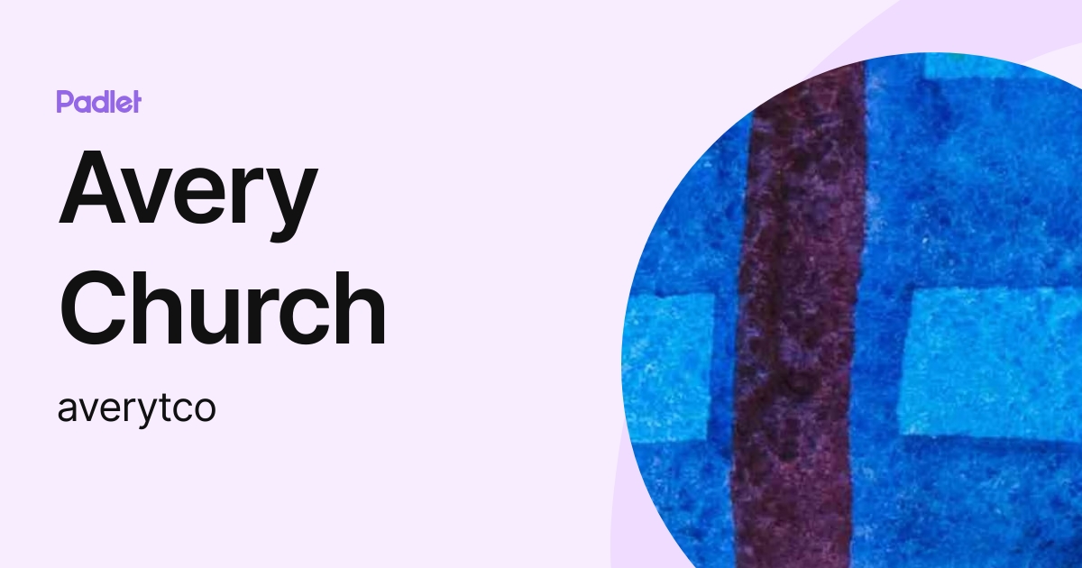 Avery Church (averytco) profile | Padlet