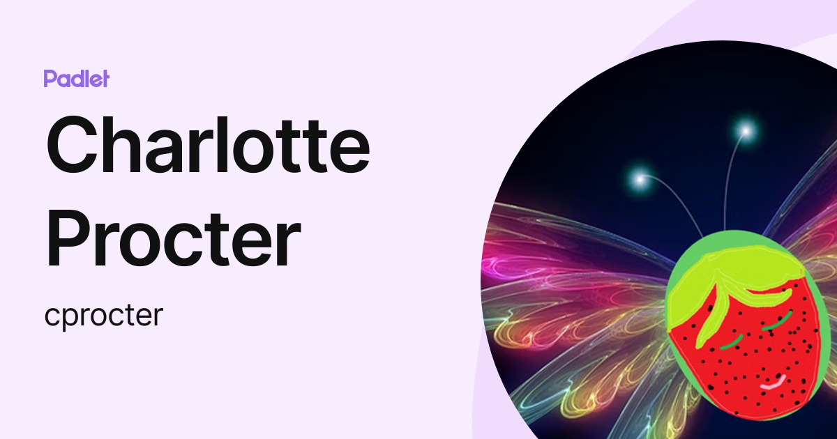 Charlotte Procter (cprocter) profile | Padlet