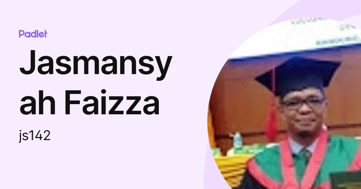 Jasmansyah Faizza (js142) profile | Padlet