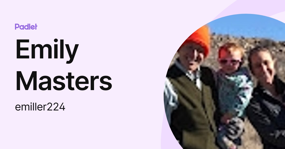 Emily Masters (emiller224) profile | Padlet