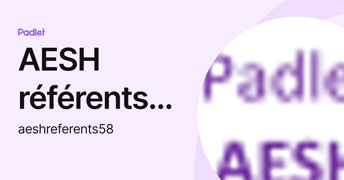 Profil de AESH référents Nièvre (aeshreferents58) | Padlet