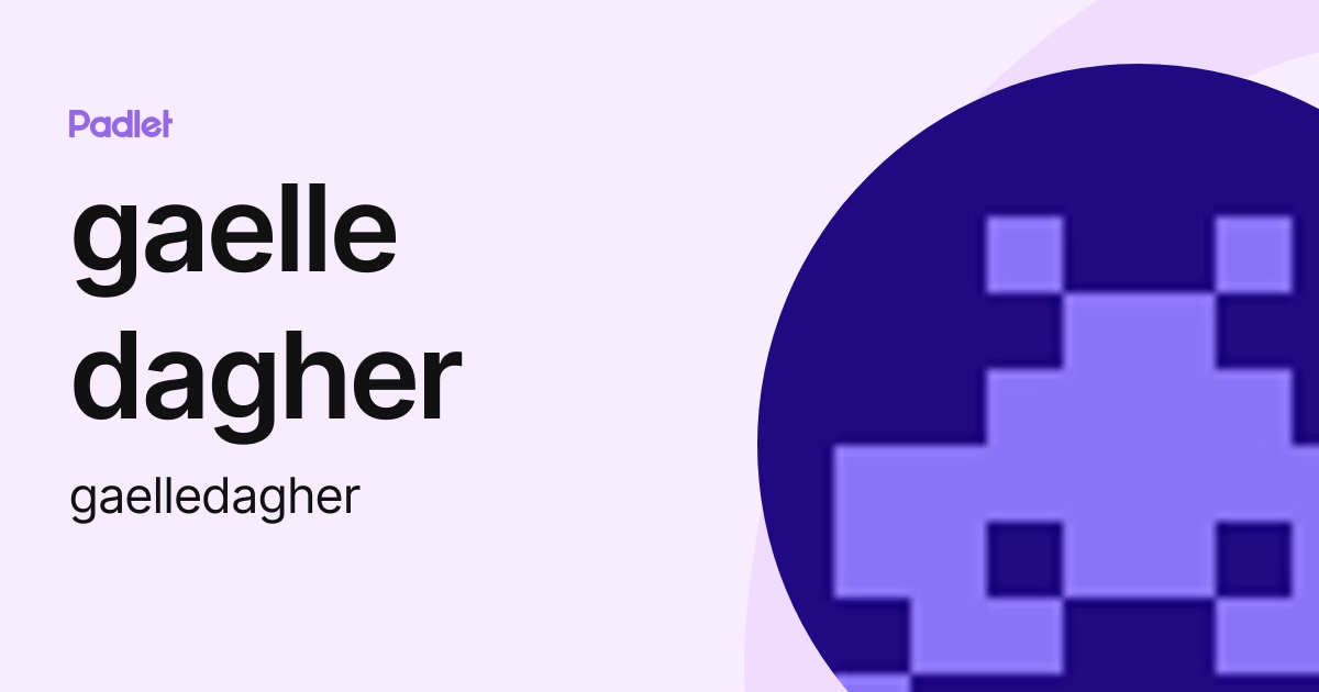 gaelle dagher (gaelledagher) profile | Padlet