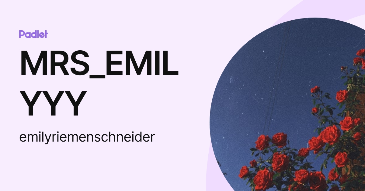 MRS_EMILYYY (emilyriemenschneider) profile | Padlet