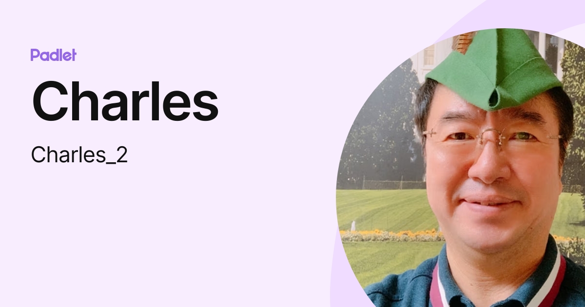 Charles (Charles_2) profile | Padlet