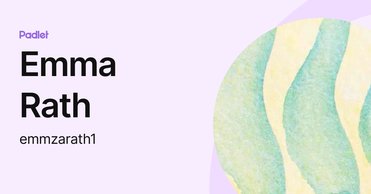 Emma Rath (emmzarath1) profile | Padlet