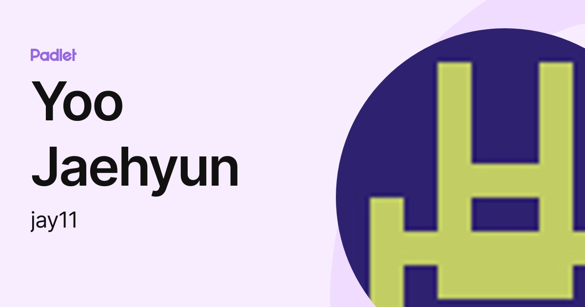Yoo Jaehyun (jay11) profile | Padlet