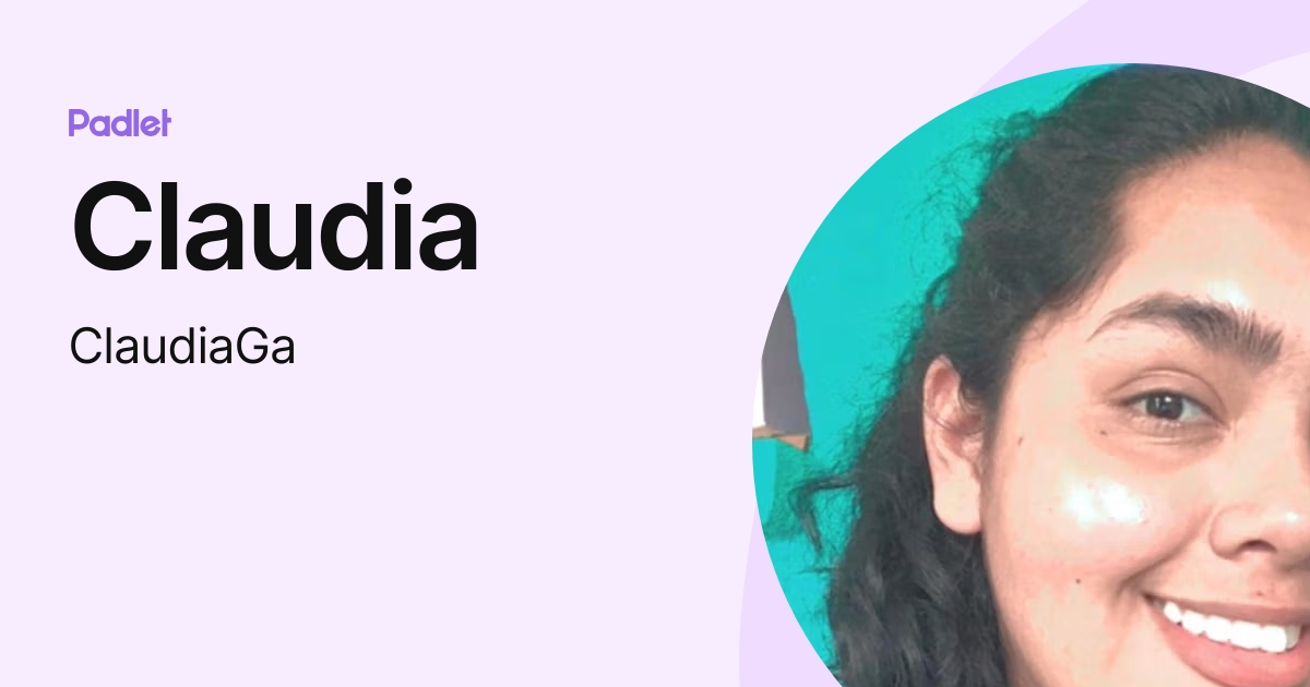 Claudia (ClaudiaGa) profile | Padlet
