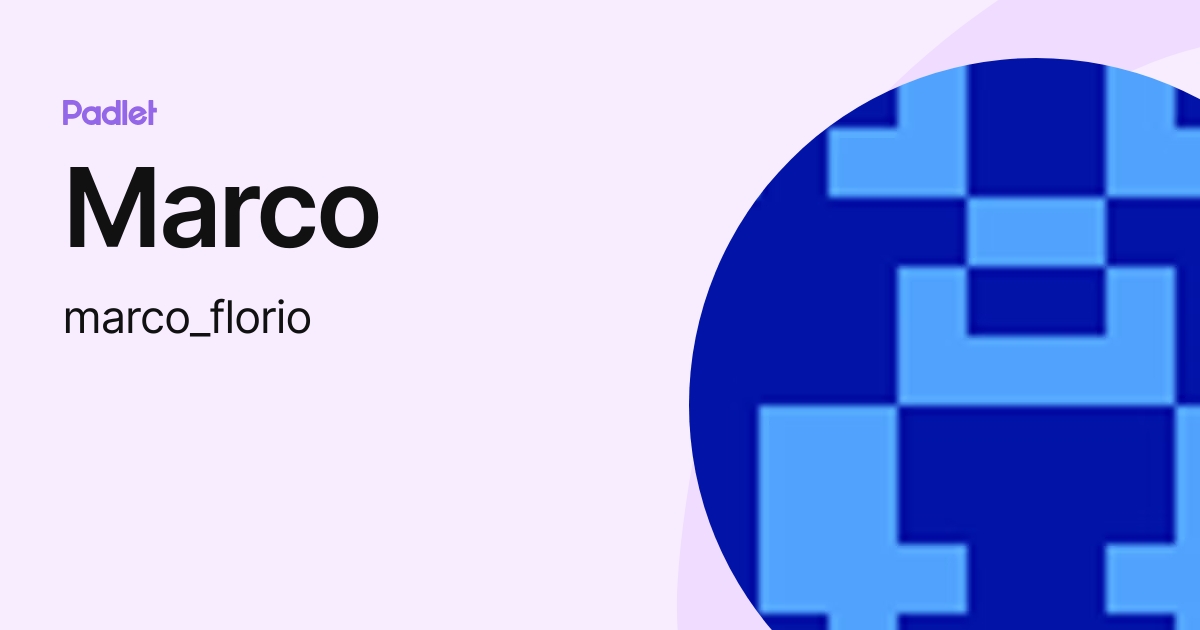 Marco (marco_florio) profile | Padlet