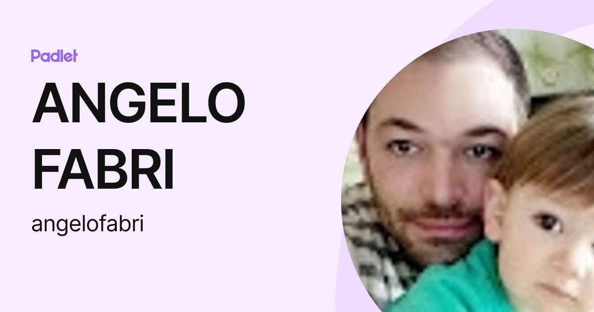 ANGELO FABRI (angelofabri) profile | Padlet