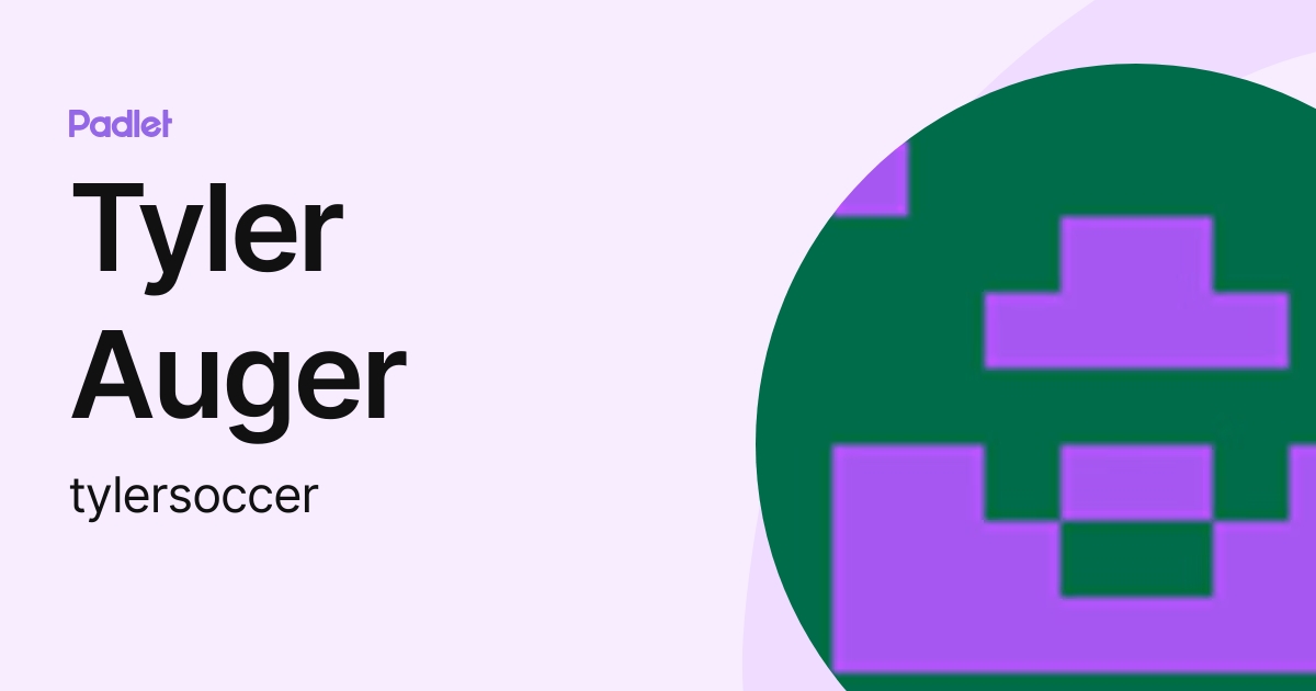 Tyler Auger (tylersoccer) profile | Padlet