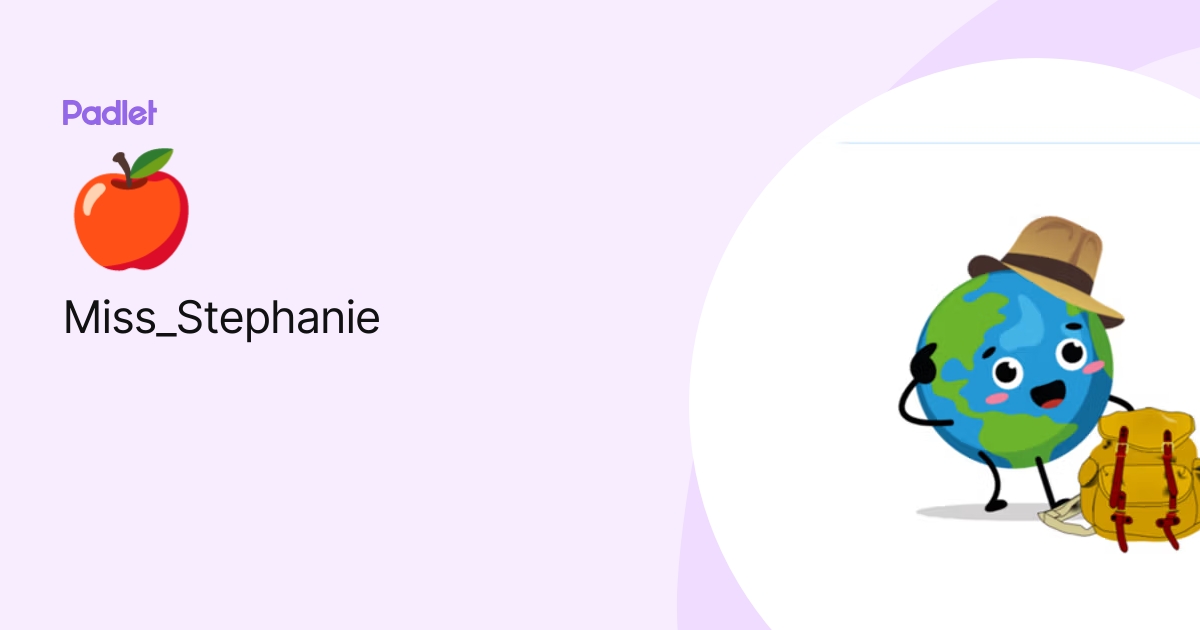 🍎 (Miss_Stephanie) profile | Padlet
