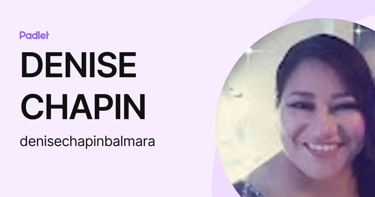 DENISE CHAPIN (denisechapinbalmara) profile | Padlet