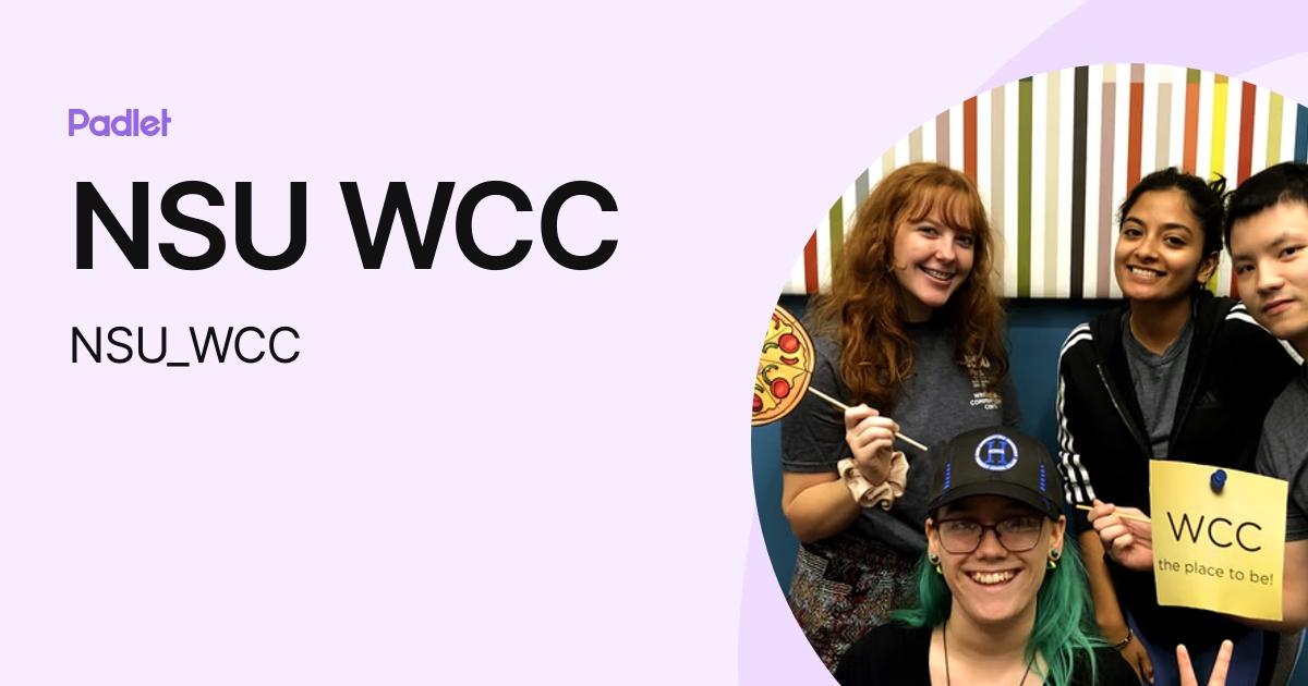 NSU WCC (NSU_WCC) profile | Padlet