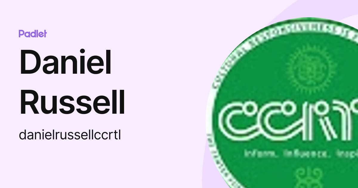 Daniel Russell (danielrussellccrtl) profile | Padlet