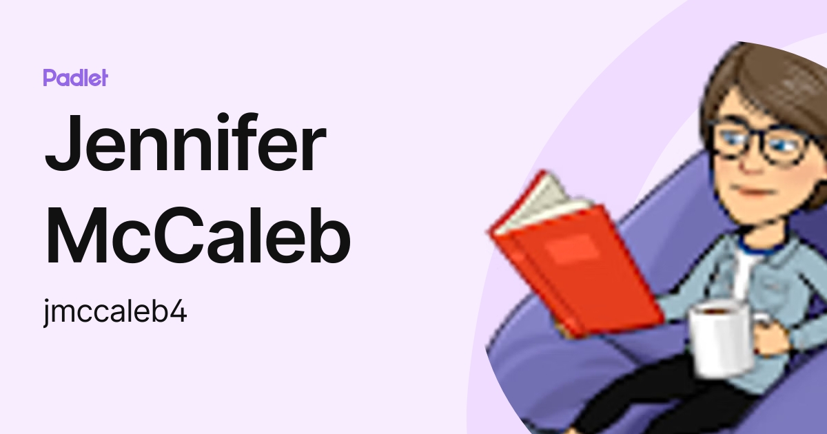 Jennifer McCaleb (jmccaleb4) profile | Padlet