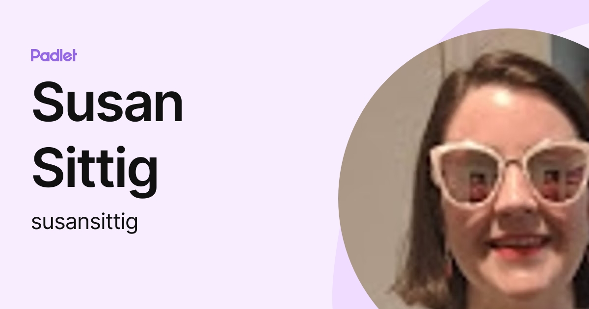 Susan Sittig (susansittig) profile | Padlet