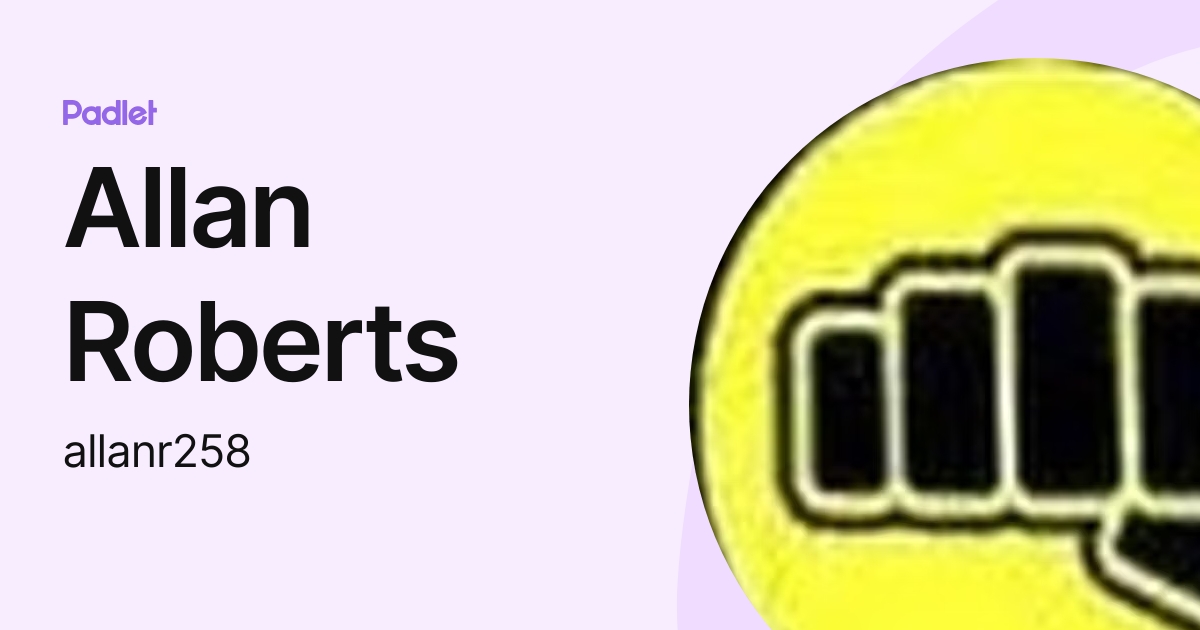 Allan Roberts (allanr258) profile | Padlet
