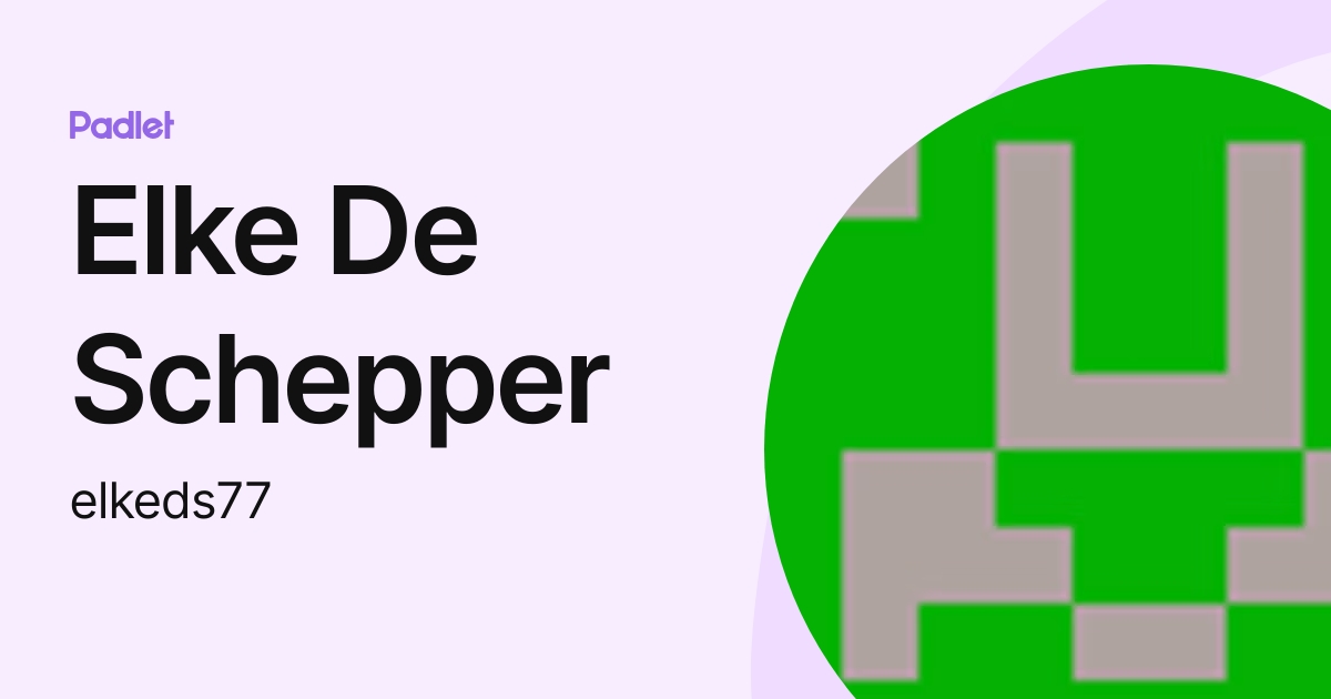 Elke De Schepper (elkeds77) profile | Padlet