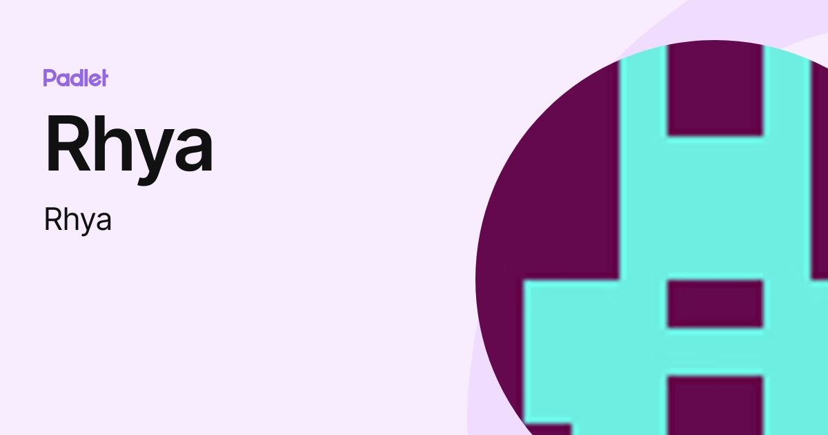 Rhya (Rhya) profile | Padlet