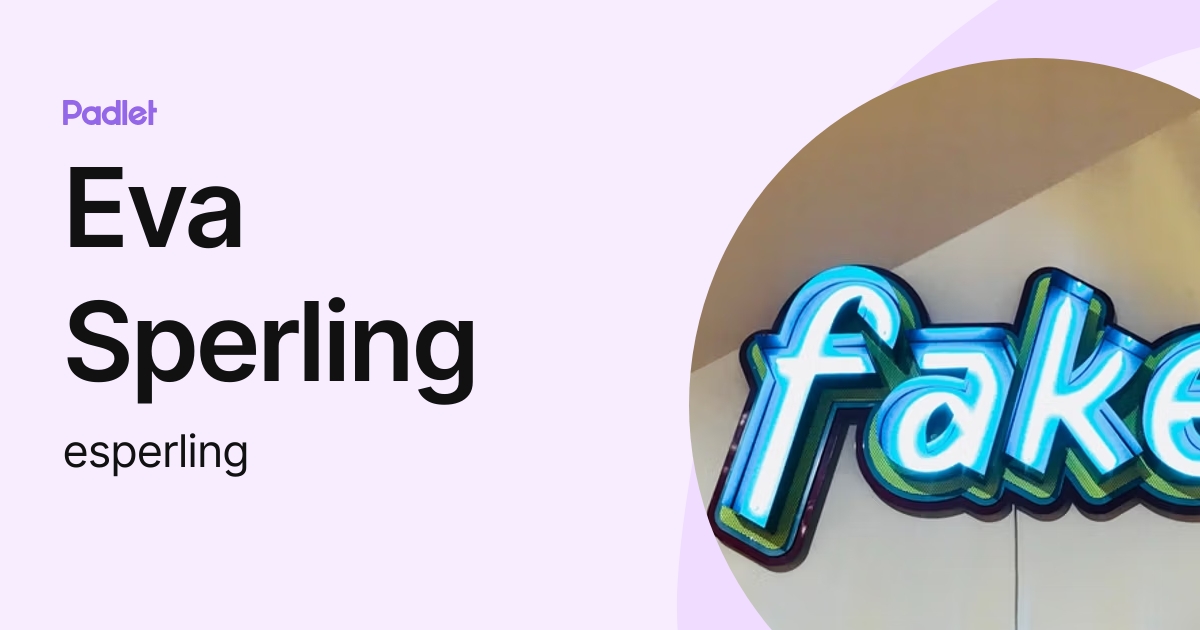 Eva Sperling (esperling) profile | Padlet