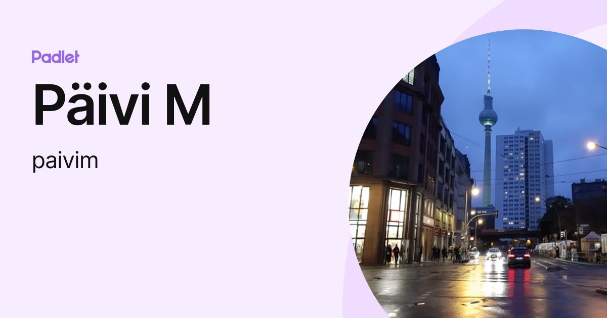 Frau Mäkinen (paivim) profile | Padlet