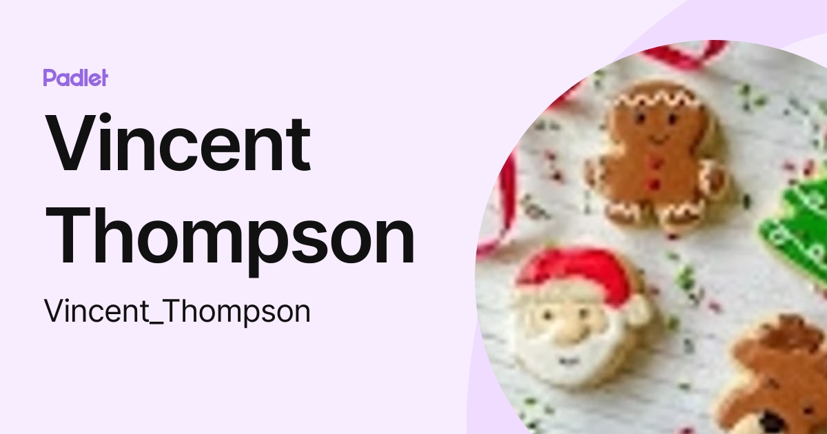Vincent Thompson (Vincent_Thompson) profile | Padlet