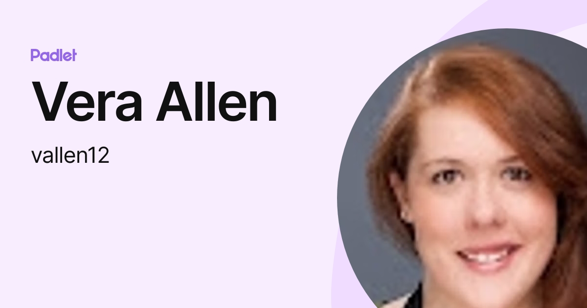 Vera Allen (vallen12) profile | Padlet