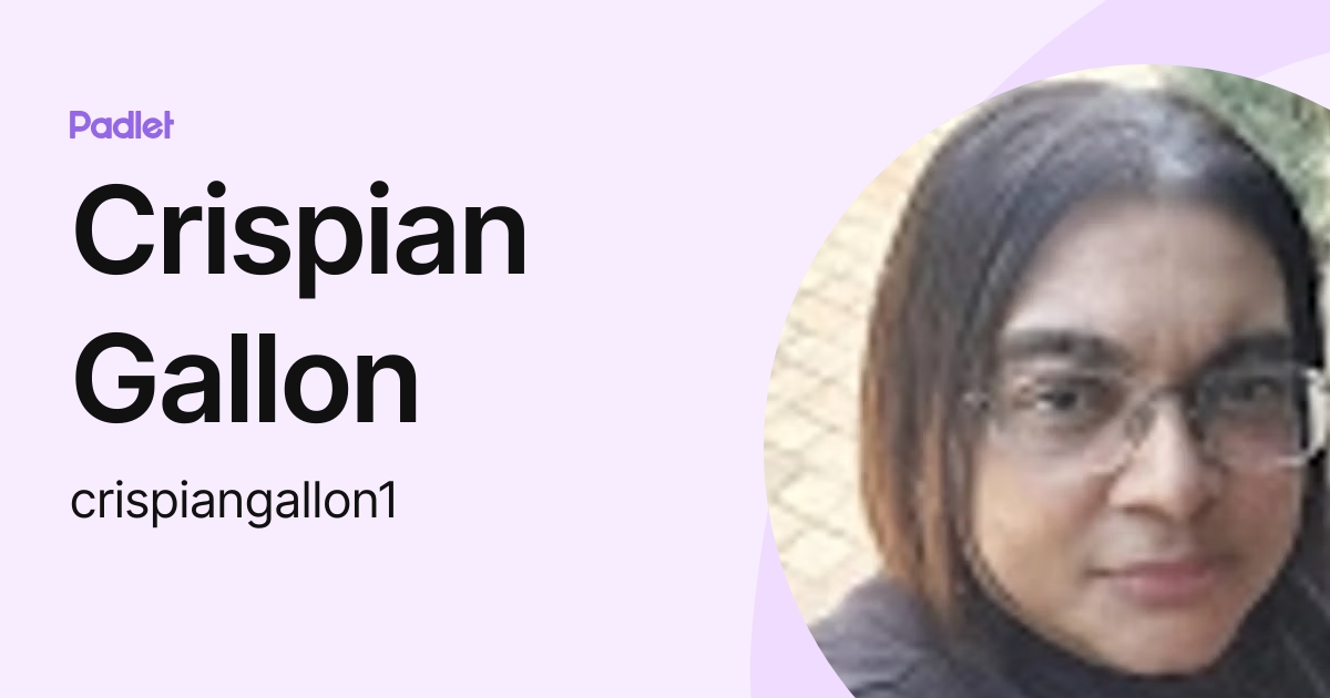 Crispian Gallon (crispiangallon1) profile | Padlet