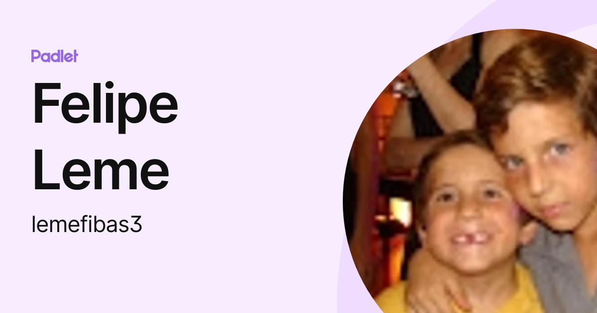 Felipe Leme (lemefibas3) profile | Padlet