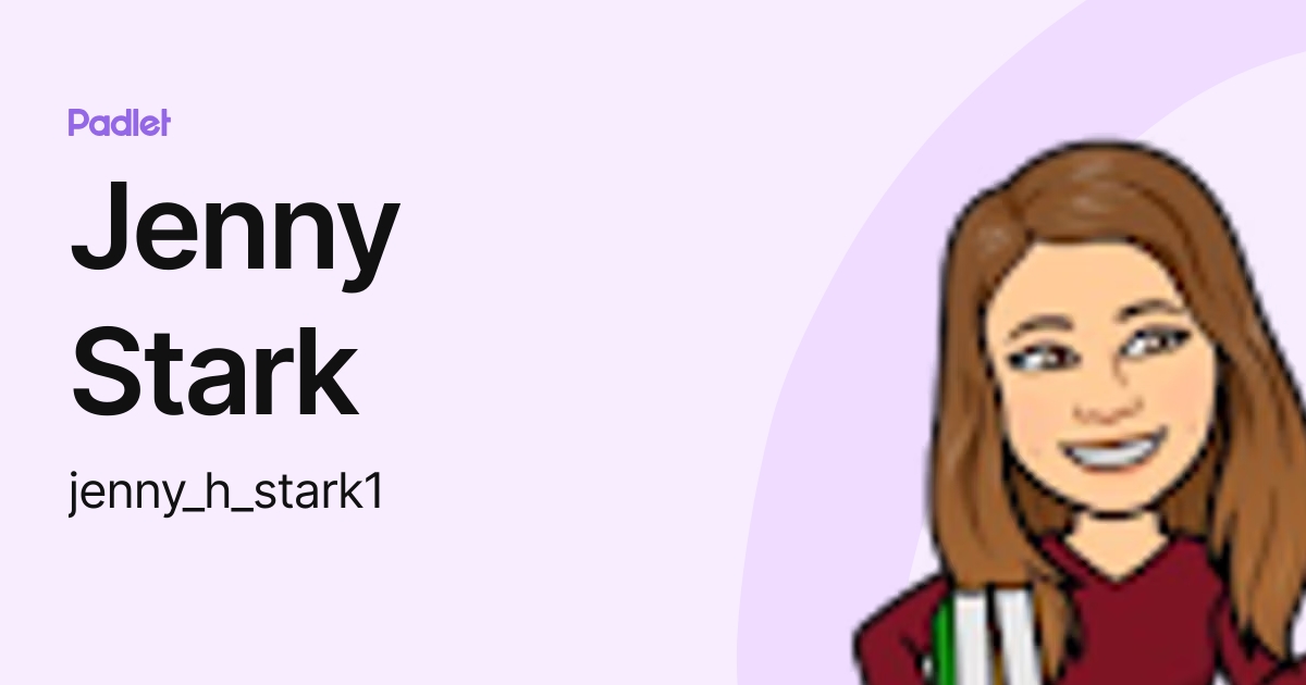 Jenny Stark (jenny_h_stark1) profile | Padlet