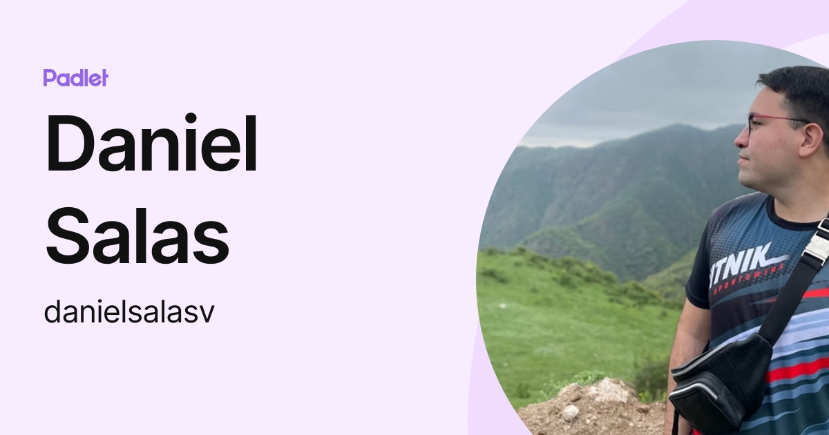Daniel Salas (danielsalasv) profile | Padlet