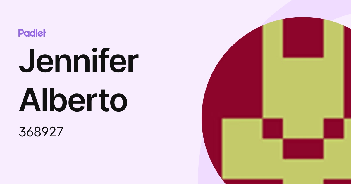 Jennifer Alberto (368927) profile | Padlet