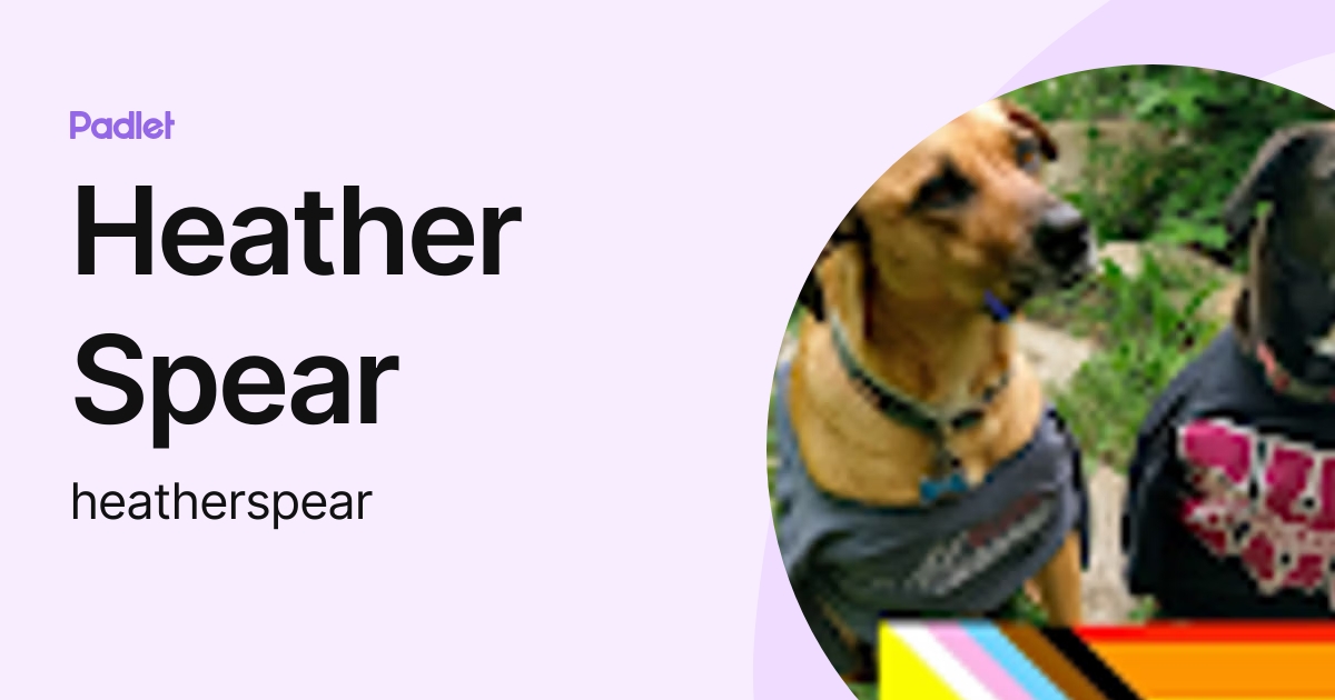 Heather Spear Heatherspear Profile Padlet