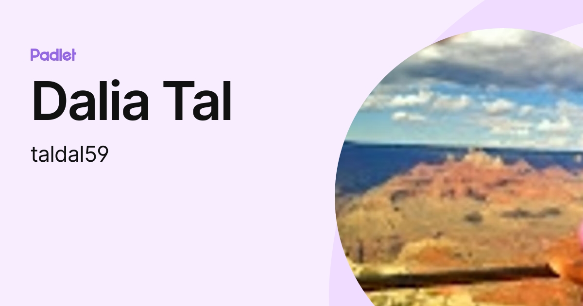 Dalia Tal (taldal59) profile | Padlet