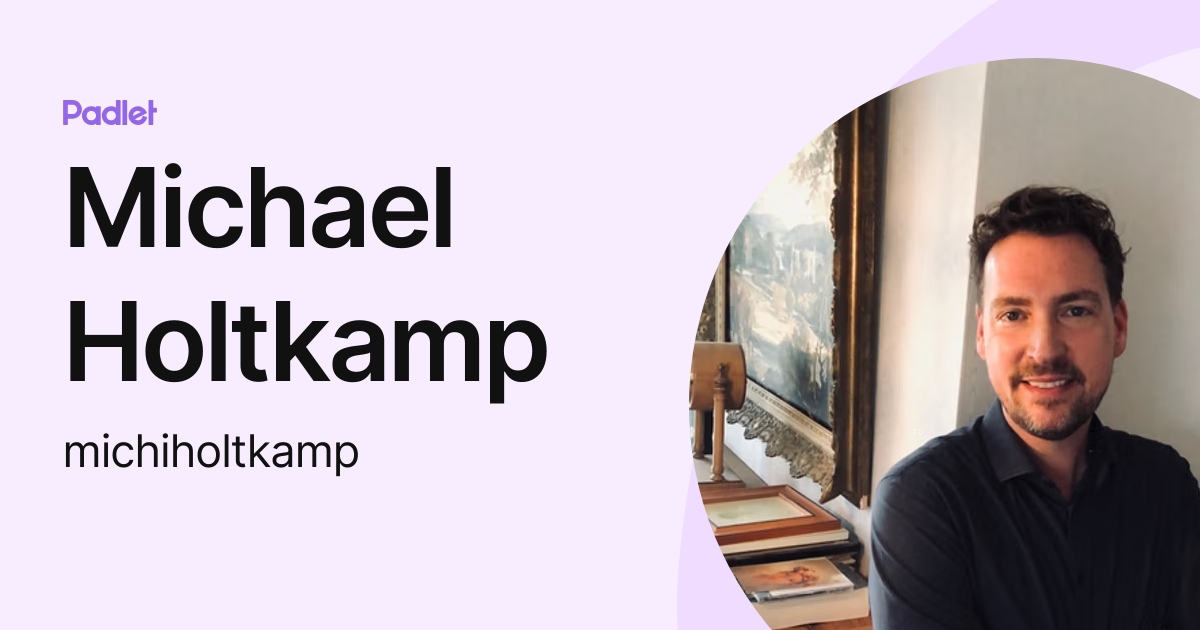 Michael Holtkamp (michiholtkamp) profile | Padlet
