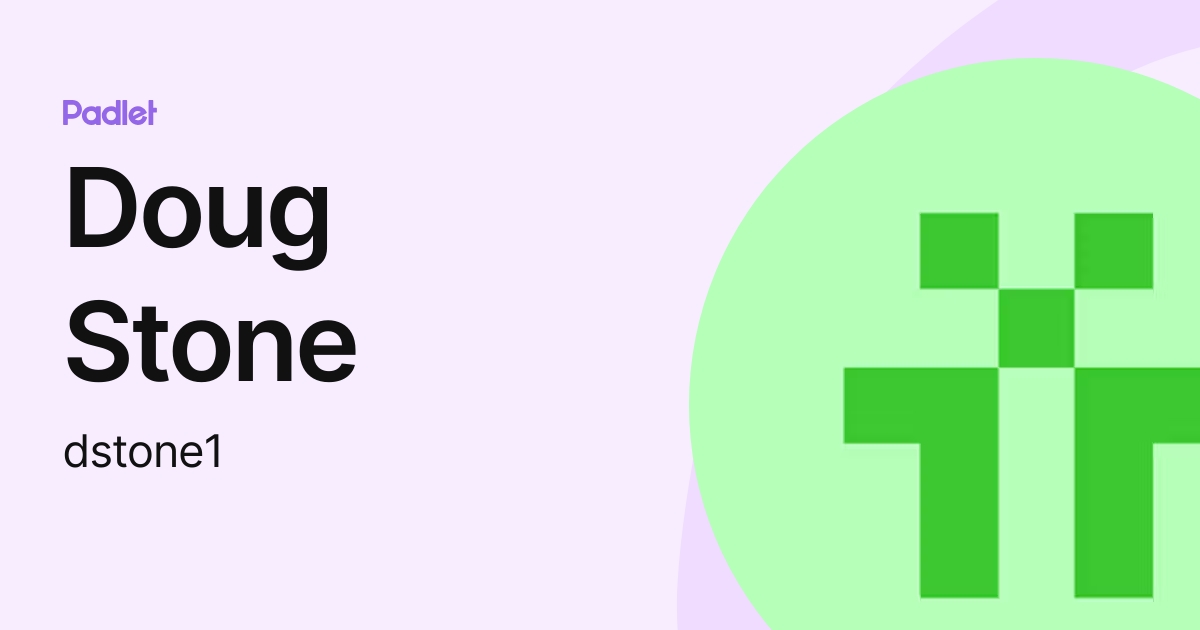 Doug Stone (dstone1) profile | Padlet